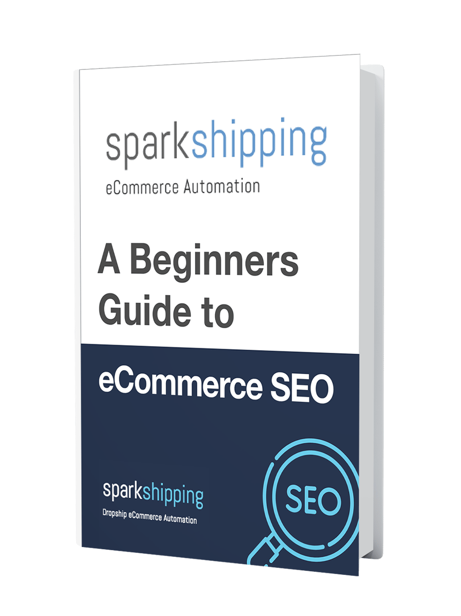 Guides to Grow your eCommerce Business with Spark Shipping